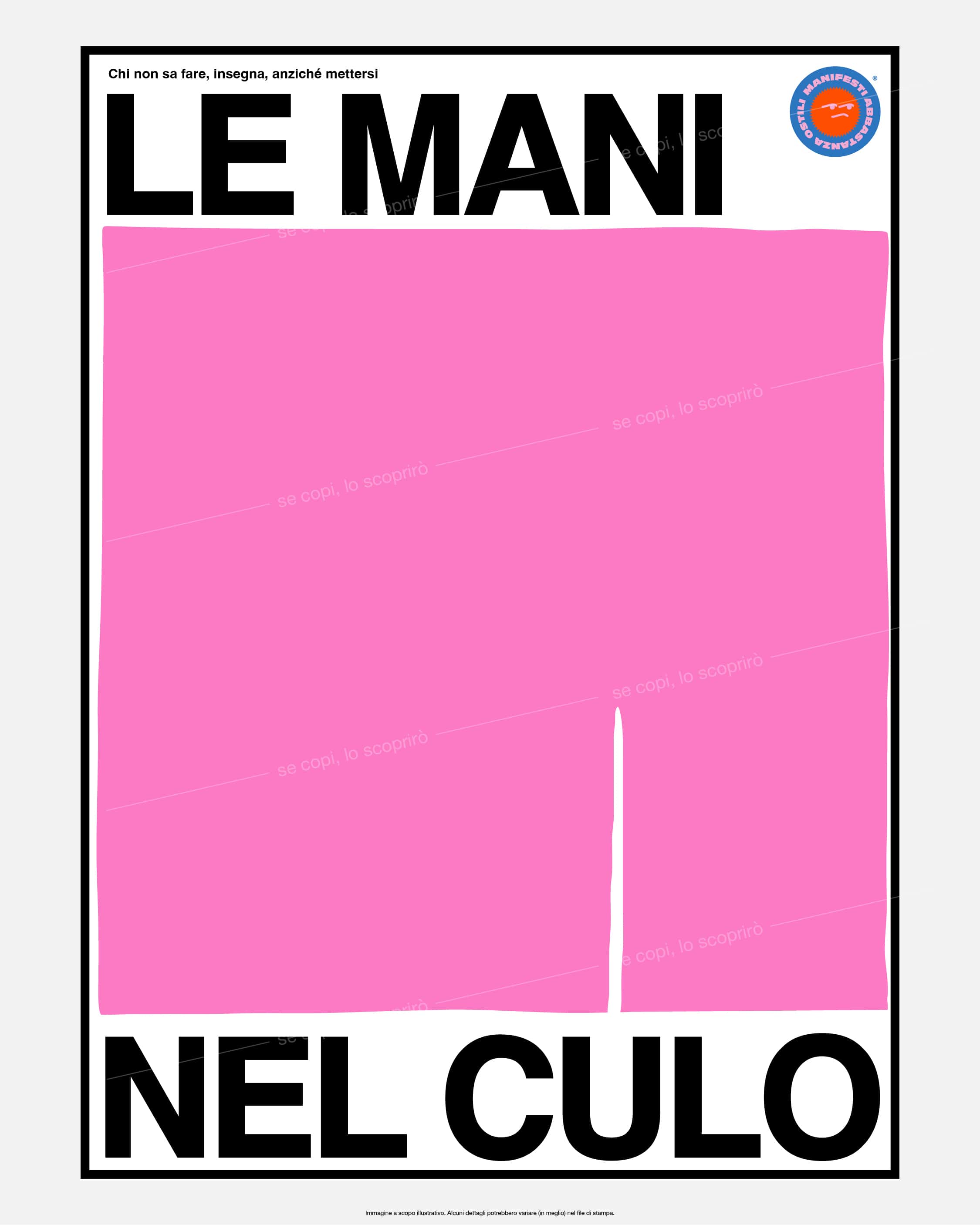 Poster Le mani nel culo - Manifesti Abbastanza Ostili