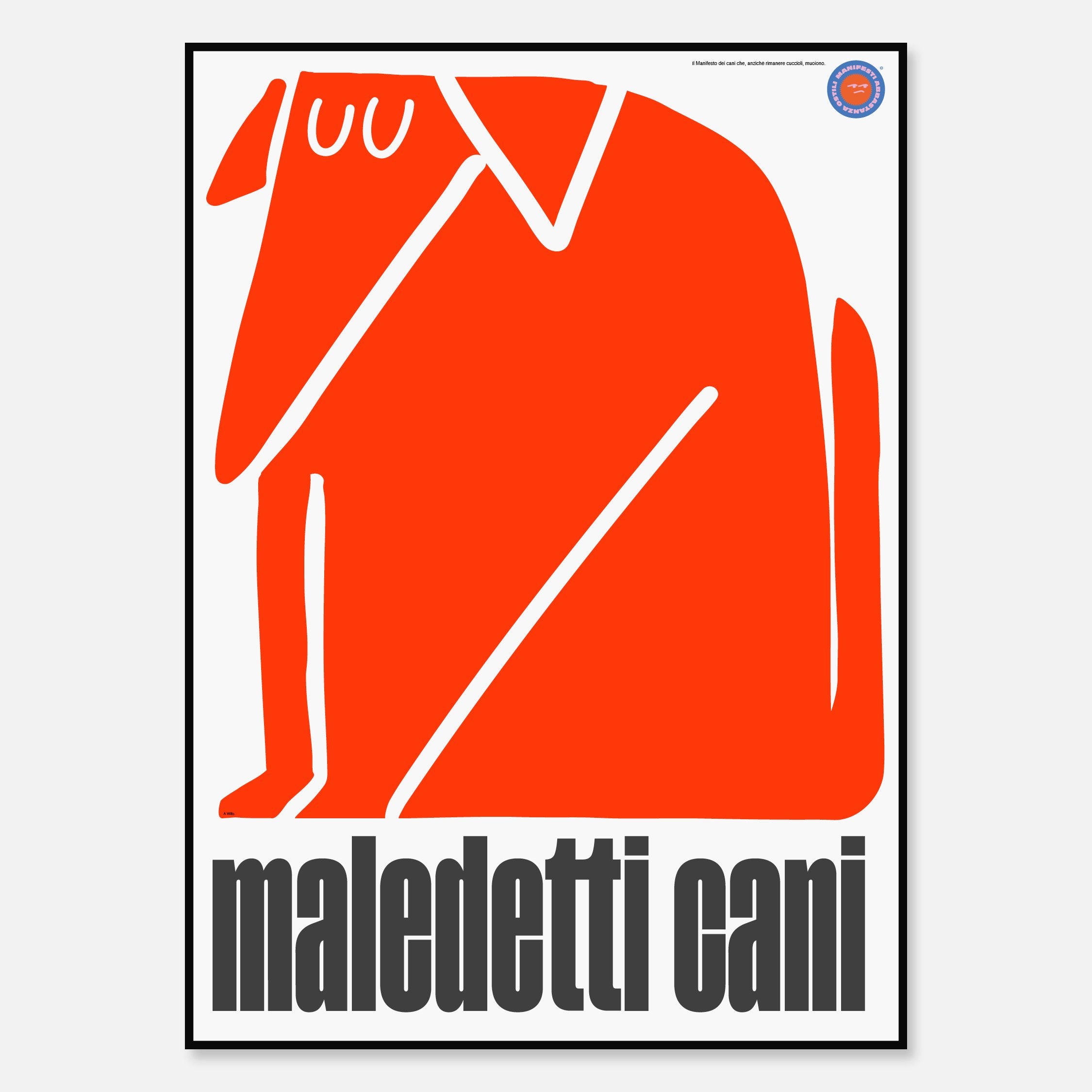 Poster Maledetti Cani - Poster con cani - Manifesti Abbastanza Ostili